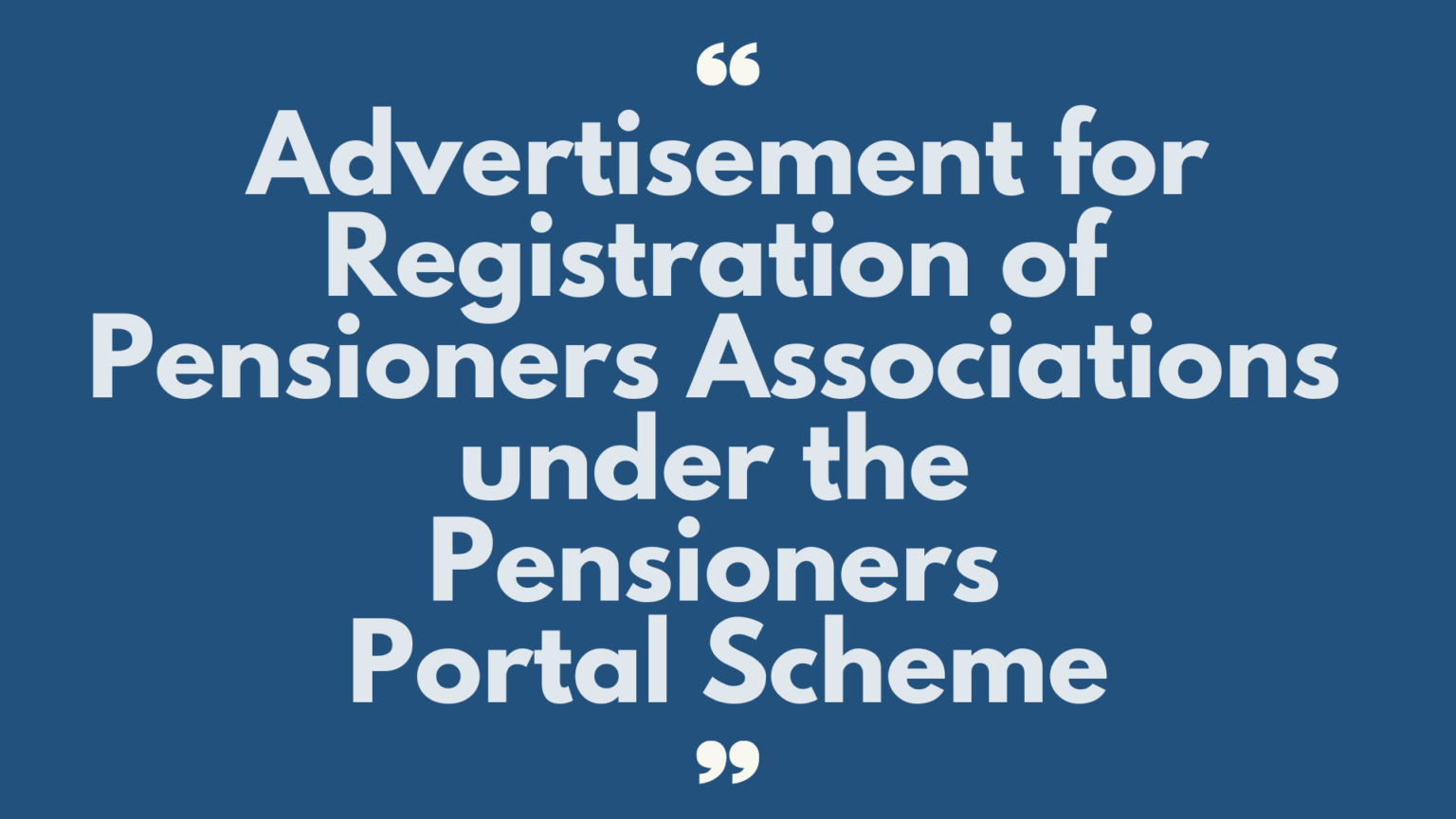 Registration of Pensioners Associations under the Pensioners Portal ...