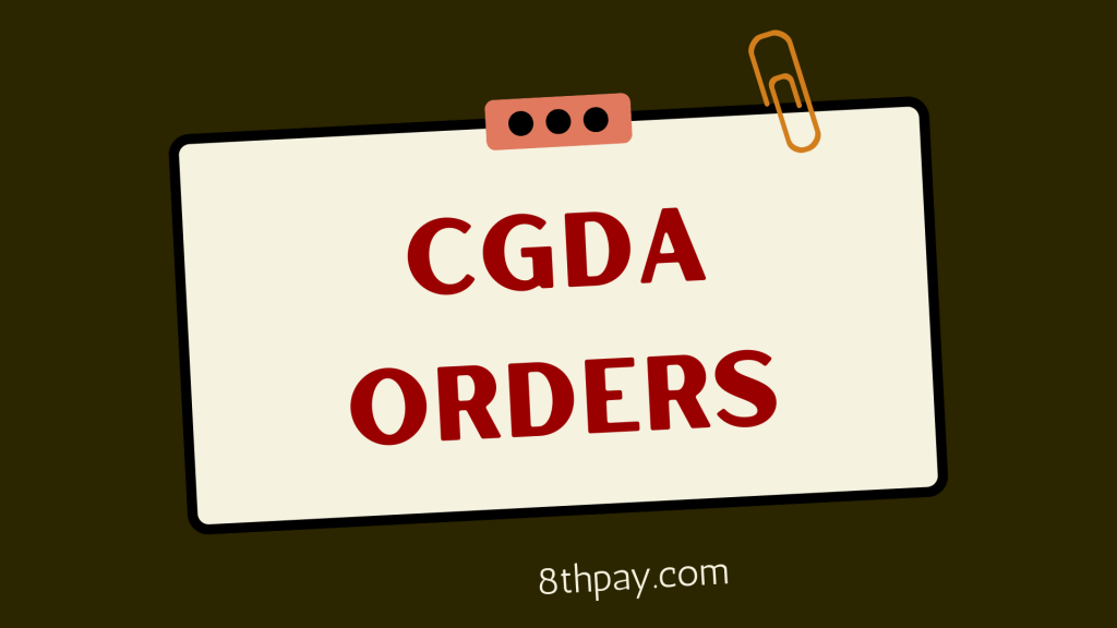CGDA Orders - 8th Pay Commission